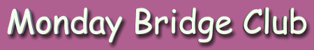 Monday Bridge Club, Shrewsbury Shropshire